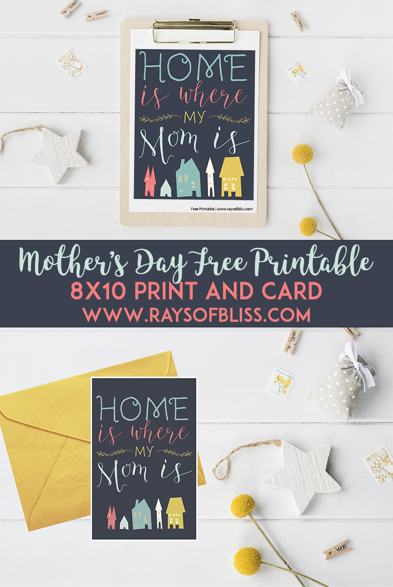 Home is Where My Mom Is - Mother's Day Free Printables 8x10 Print and ...